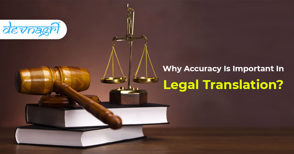 Insights from: Why Accuracy Is Important In Legal Translation?