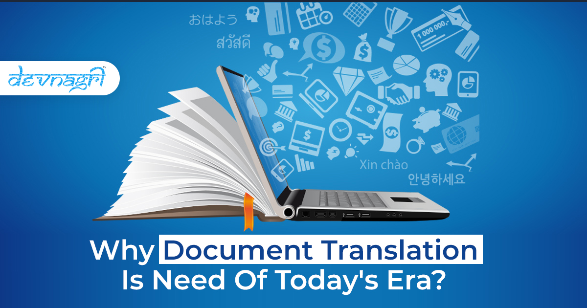 Why Document Translation Is Need of Today's Era? - Devnagri