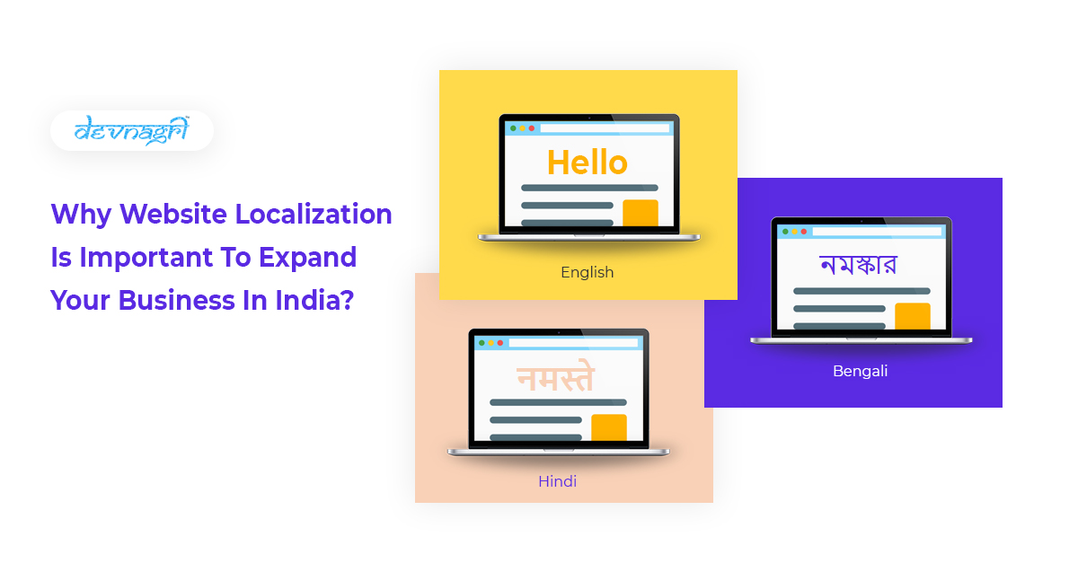 Why Website Localization Is Important To Expand Your Business In India? - Devnagri