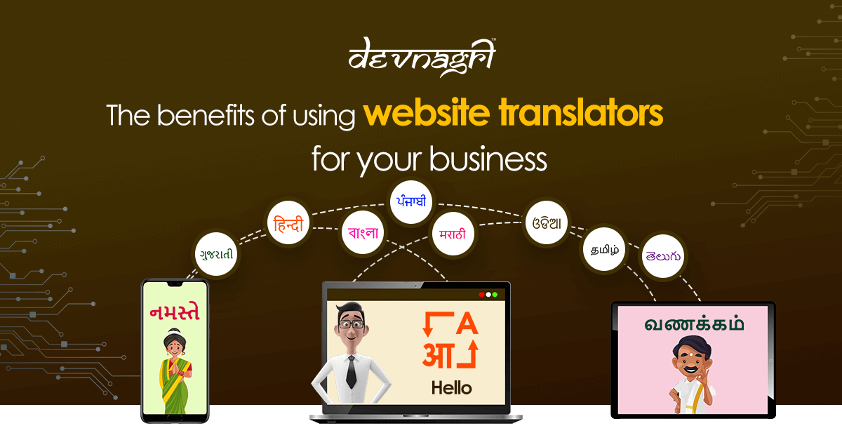 The benefits of using website translators for your business - Devnagri