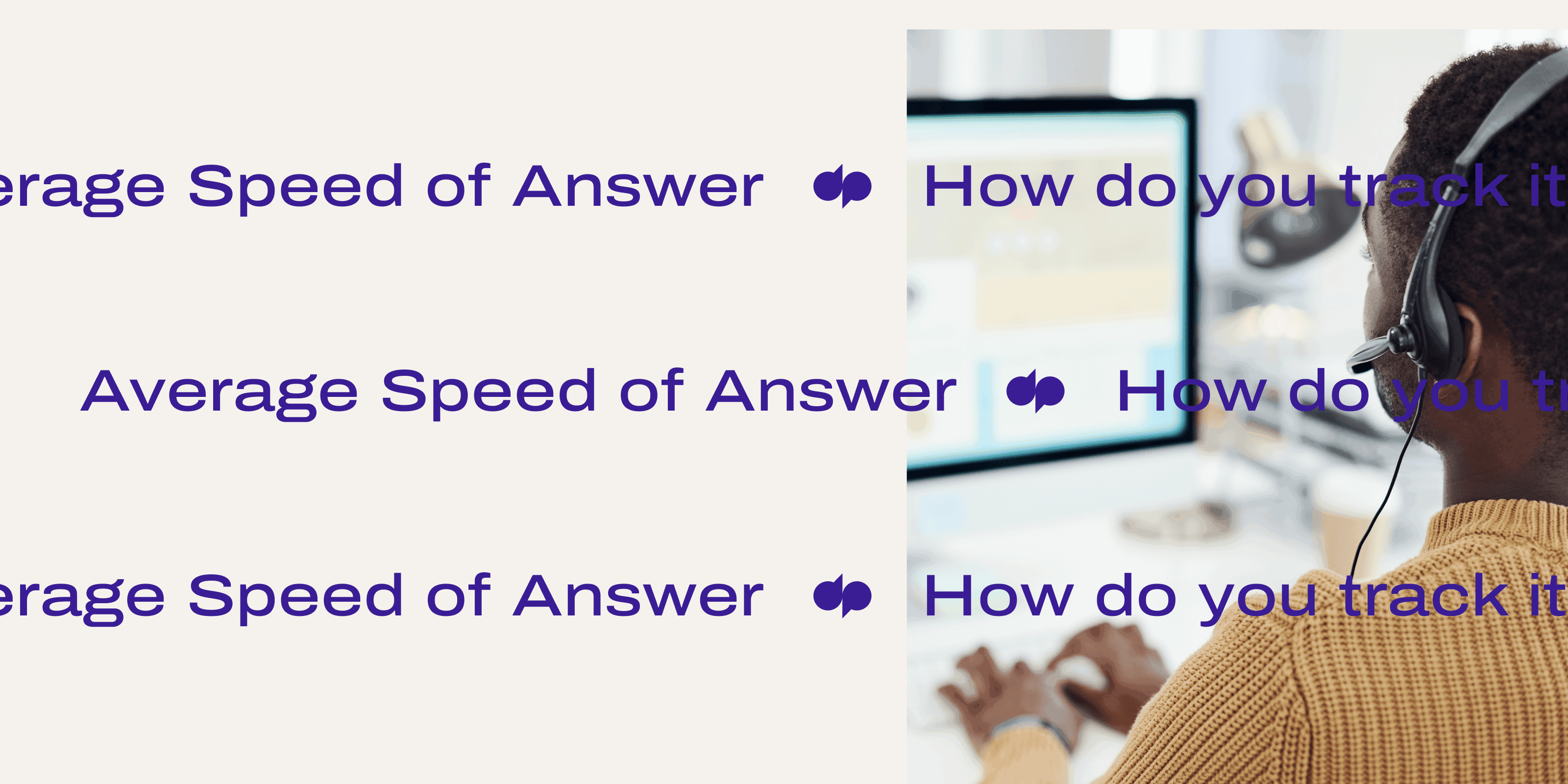 Average Speed of Answer (ASA): How Do You Track It? | Dialpad