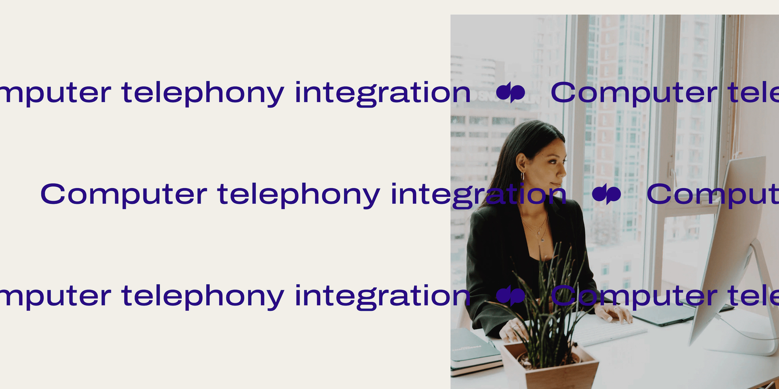 Computer Telephony Integration: What's a CTI? | Dialpad