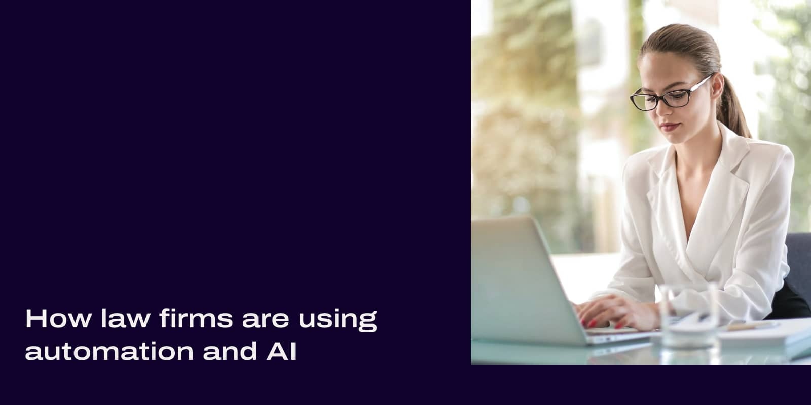 Can Law Firms Use Automation + AI to Reduce Costs? | Dialpad