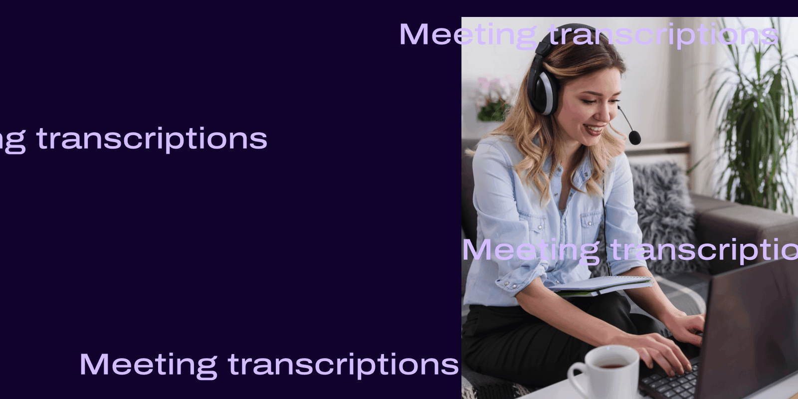 Meeting Transcripts: How to Get Notes for Every Call | Dialpad