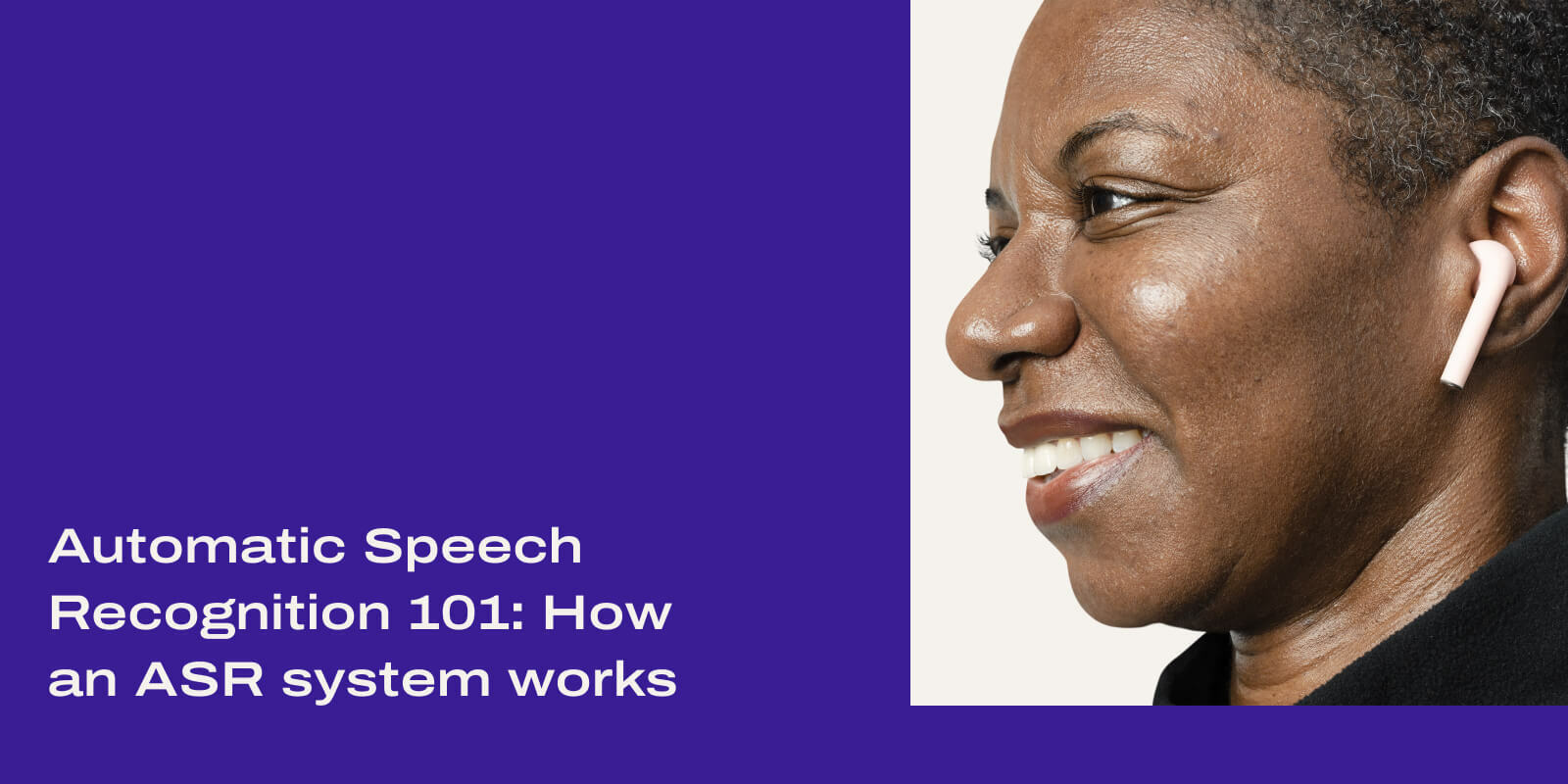 Automatic Speech Recognition 101: How ASR Works | Dialpad