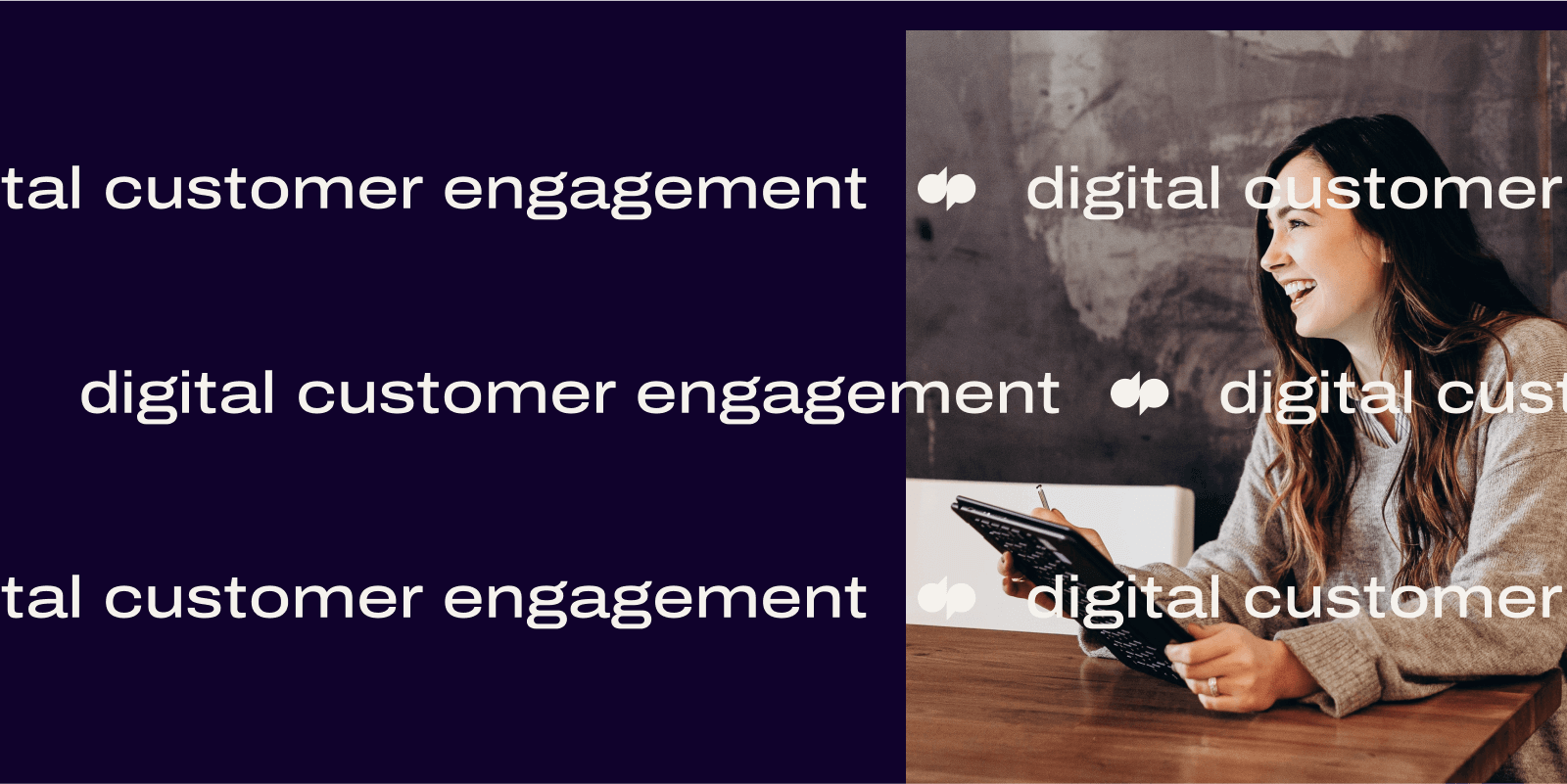 Digital Customer Engagement Guide (+ 7 Examples) | Dialpad