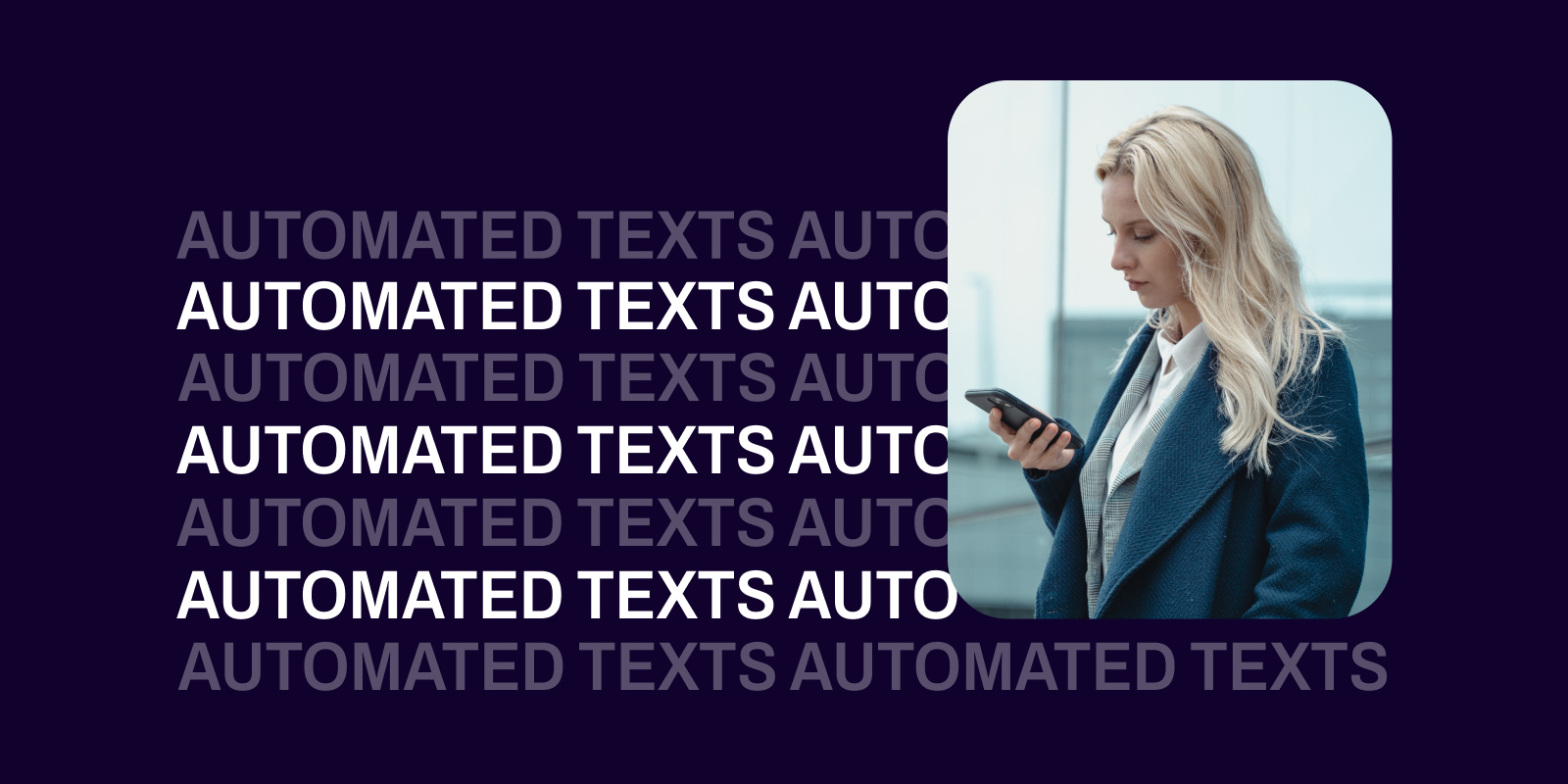 Using Automated Texts For Better Communications | Dialpad