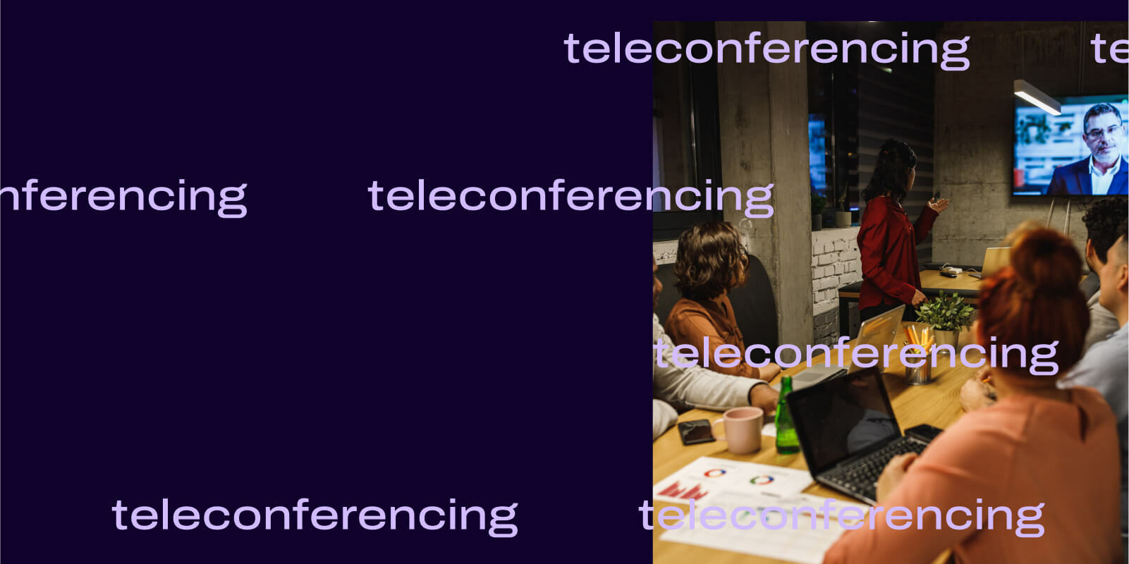 Teleconferencing: Best Practices, Tools, and Tips | Dialpad