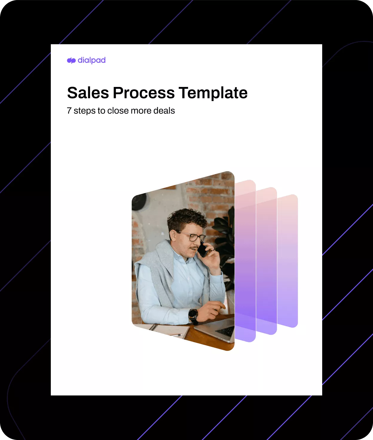 The Perfect Sales Process Template—FREE Download | Dialpad