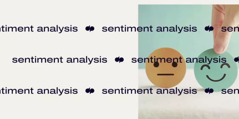 17 Sentiment Analysis Tools for Different Use Cases | Dialpad