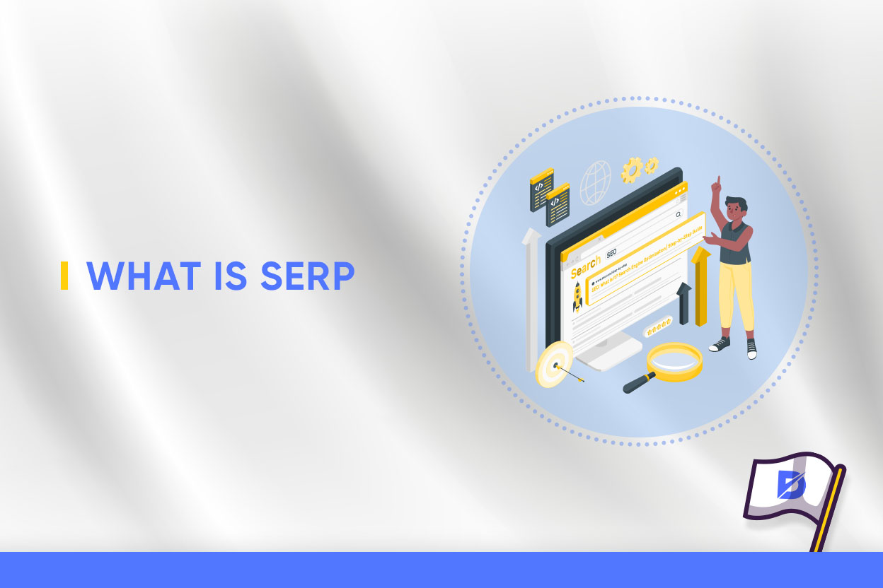 What is SERP? (How to do a proper SERP Analysis?)