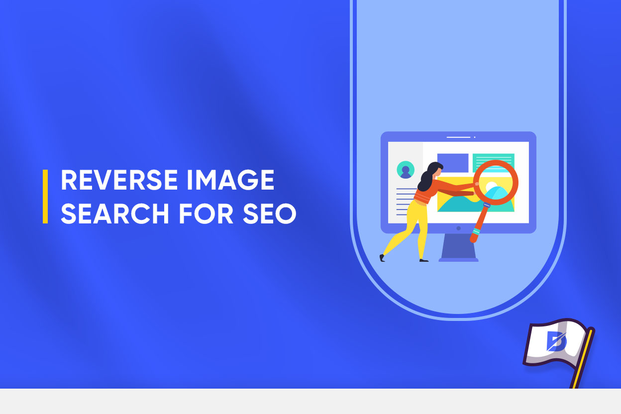 How to Use Reverse Image Search for SEO - Dopinger Blog