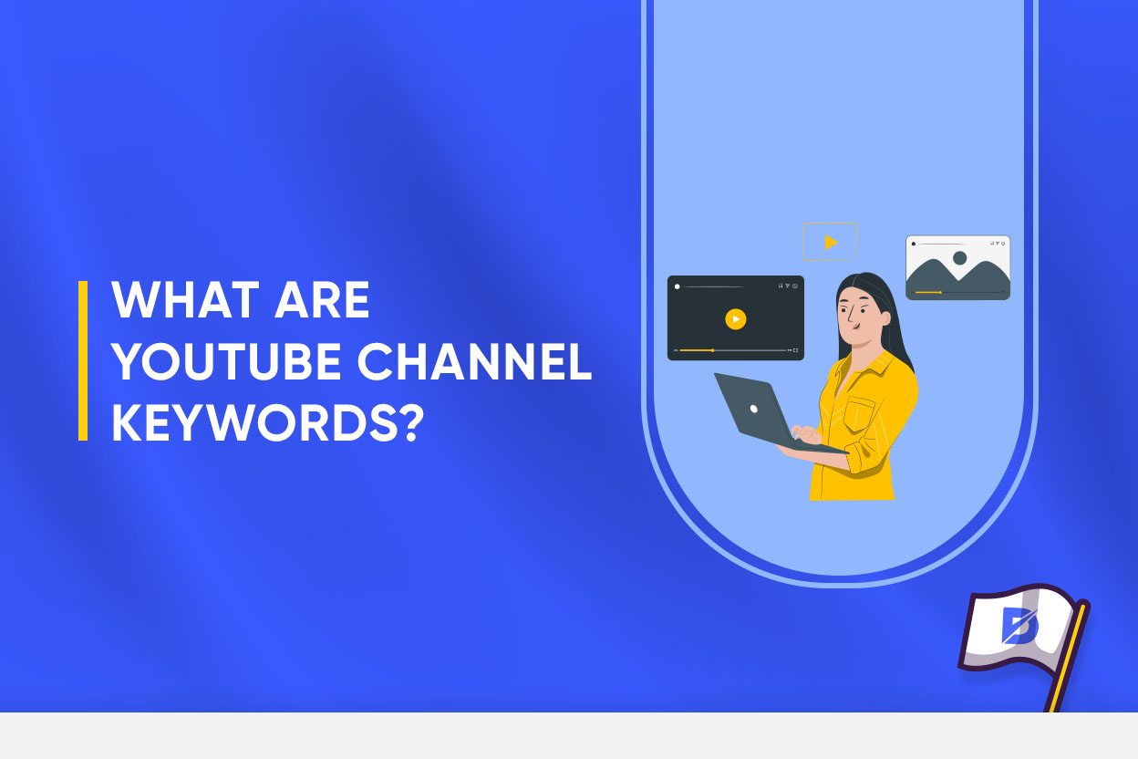 What Are YouTube Channel Keywords Dopinger Blog what-are-youtube-channel-keywords-dopinger-blog