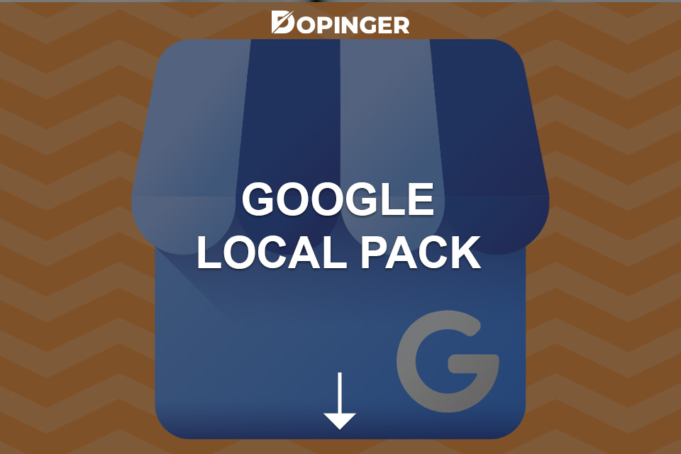 Google Local Pack: All You Need to Know - Dopinger Blog