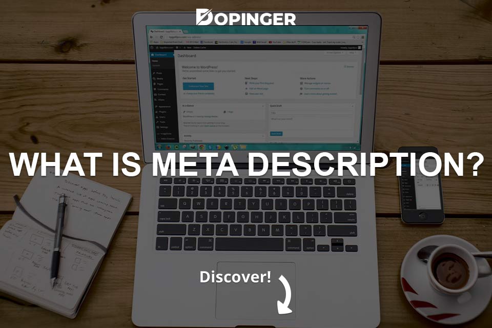 What Is Meta Description and How to Write One? - Dopinger