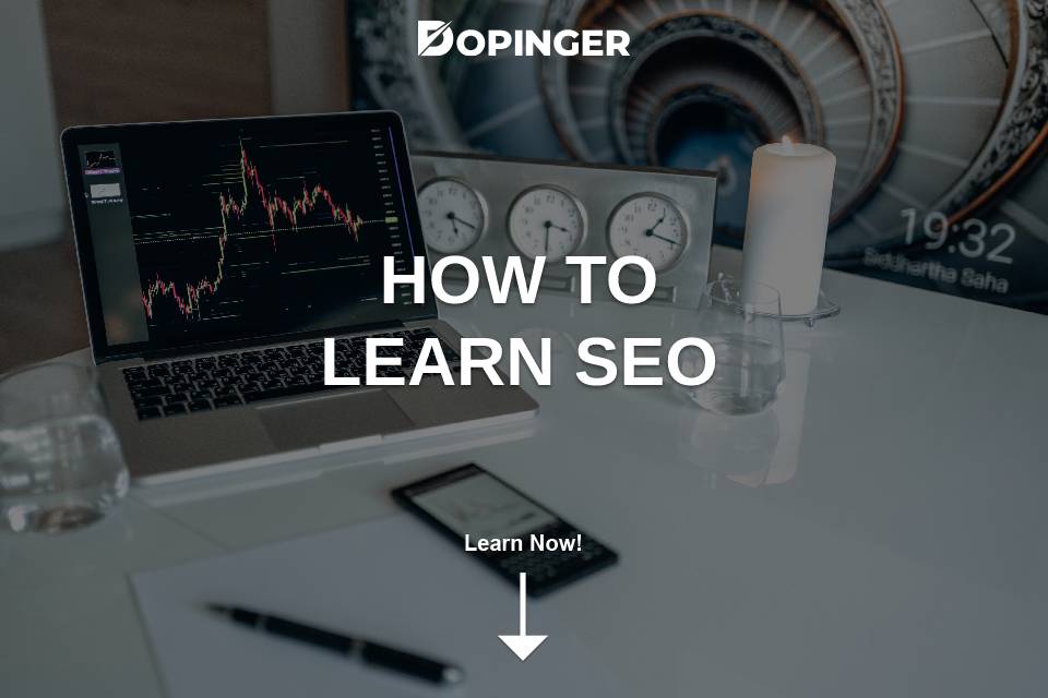 Learn SEO in Few Seconds - Dopinger