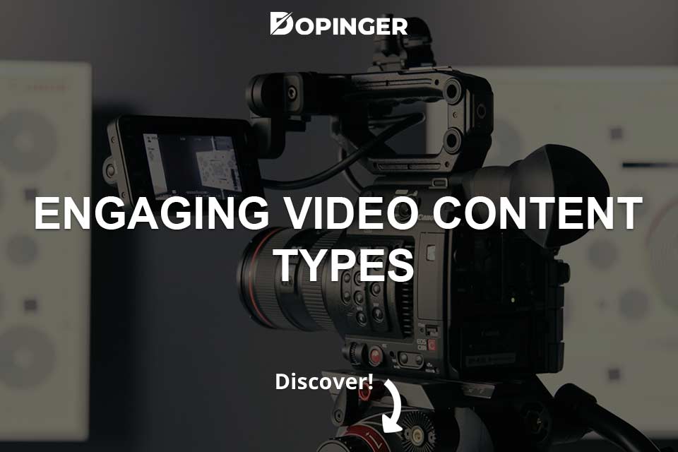 Video Content as a Marketing Strategy - Dopinger