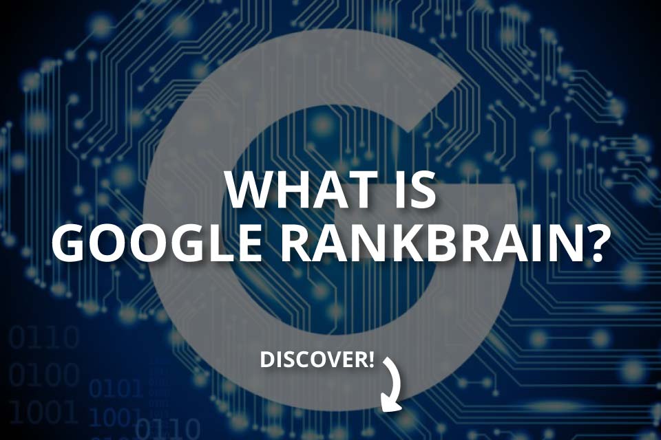 What Is Google RankBrain? (How It Works) - Dopinger Blog