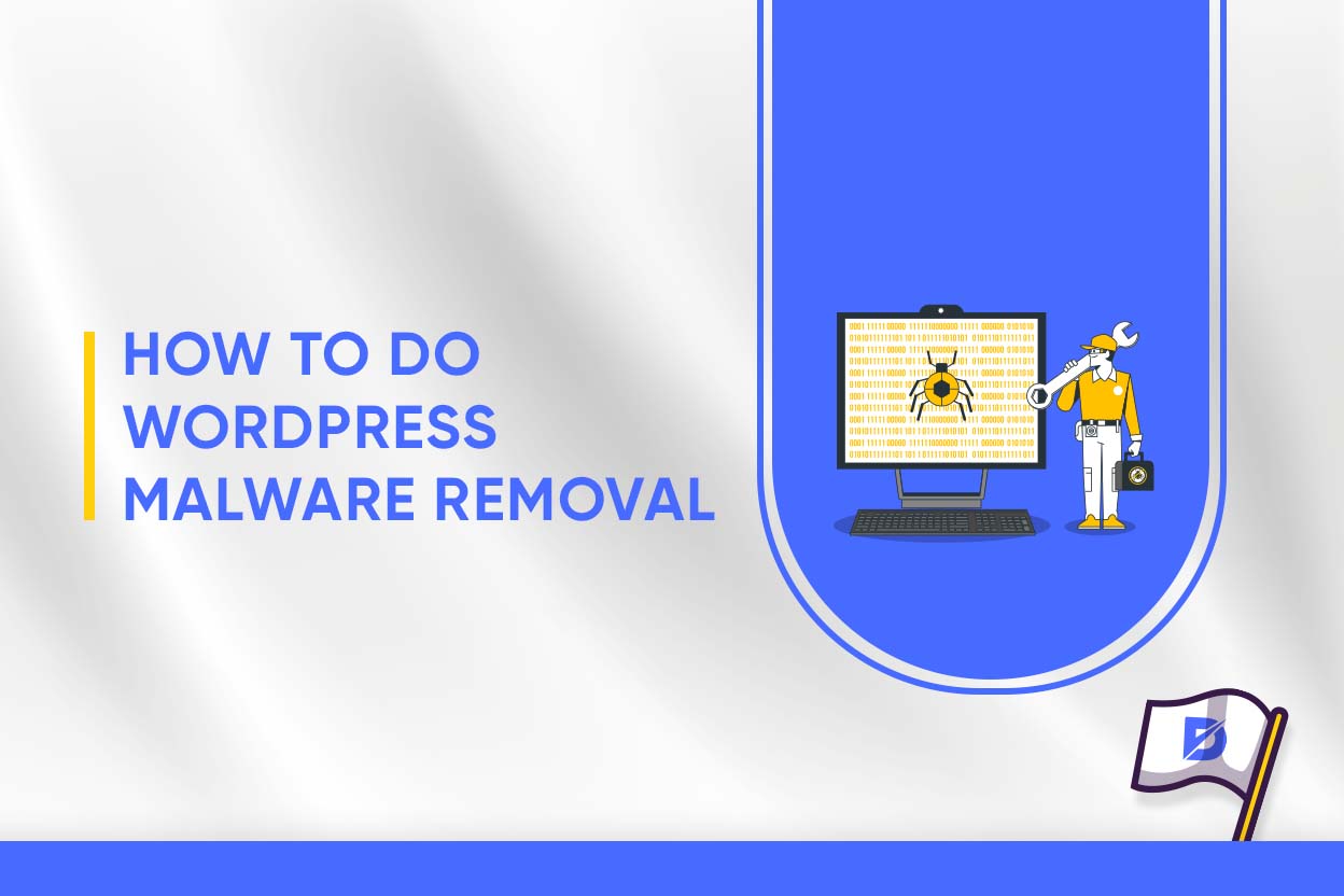 How to Do WordPress Malware Removal - Dopinger Blog