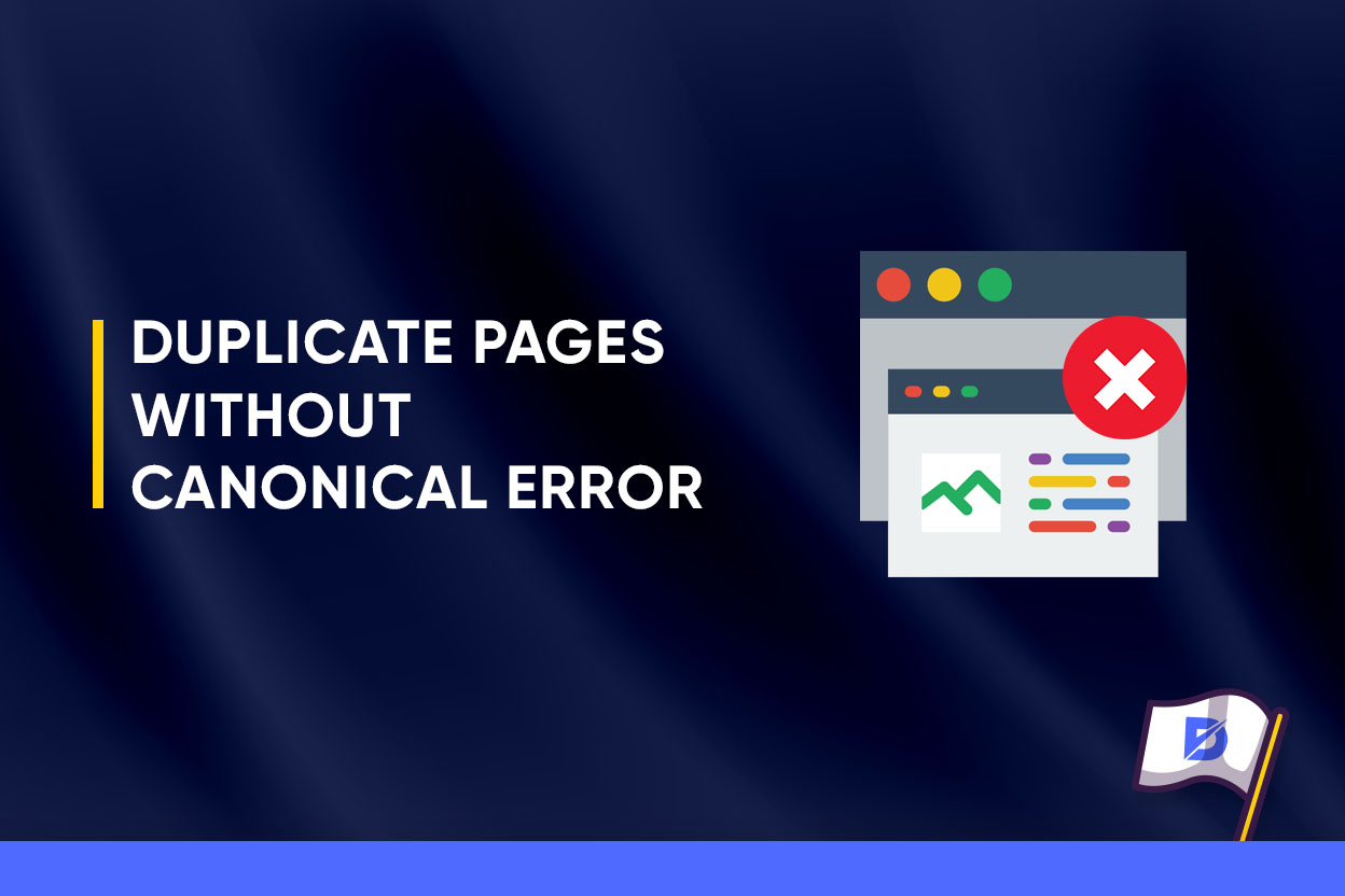 Duplicate Pages Without Canonical Error in Technical SEO - Dopinger Blog Duplicate Pages Without Canonical Error in Technical SEO - Dopinger Blog