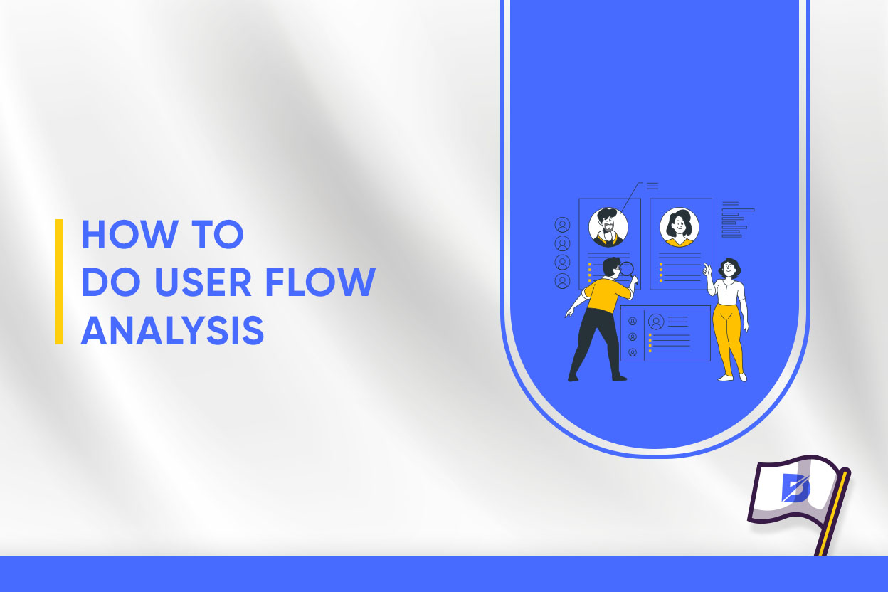 How to Do User Flow Analysis - Dopinger Blog