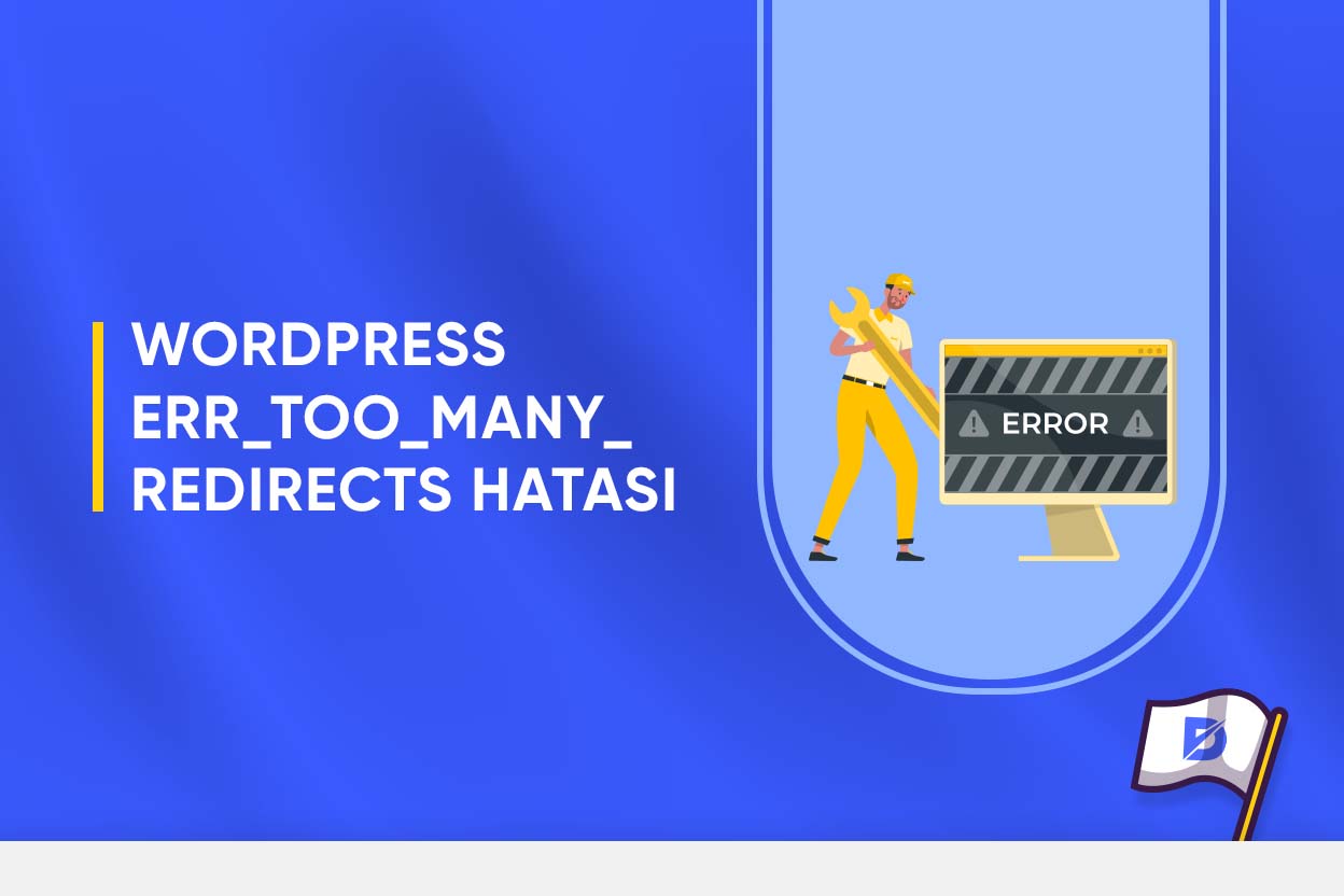 WordPress Err_Too_Many_Redirects Hatası - Dopinger WordPress Err_Too_Many_Redirects Hatası - Dopinger