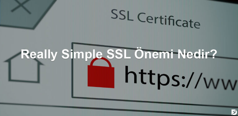 Really Simple SSL Nedir ve Nasıl Kurulur? - Dopinger