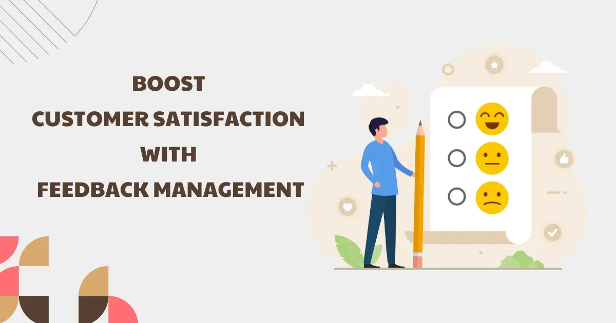 Boost Customer Satisfaction with Feedback Management | Doran