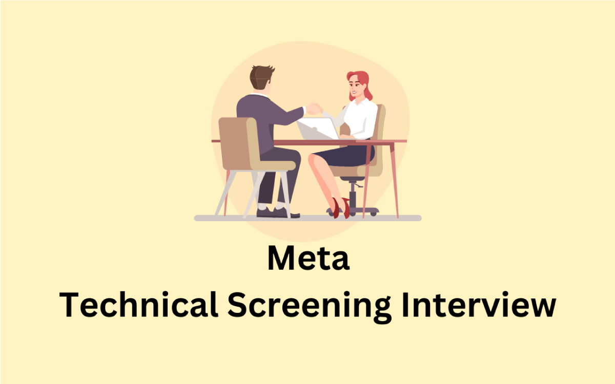Mastering the Meta Technical Screen: A Comprehensive Guide for Senior ...