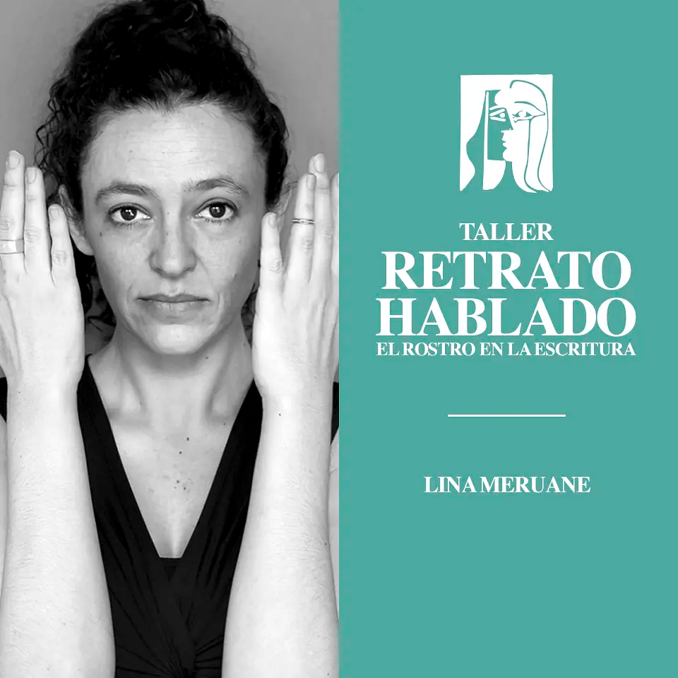 Retrato Hablado. El rostro en la escritura. - Talleres de Bolsillo