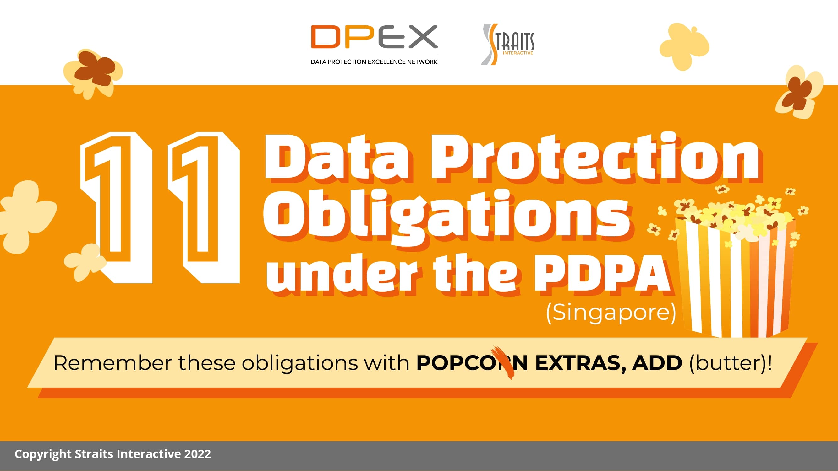11 PDPA obligations – why ‘POPCORN’ matters