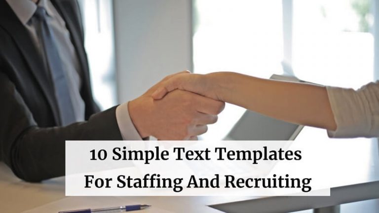 10 Simple Text Templates For Staffing And Recruiting