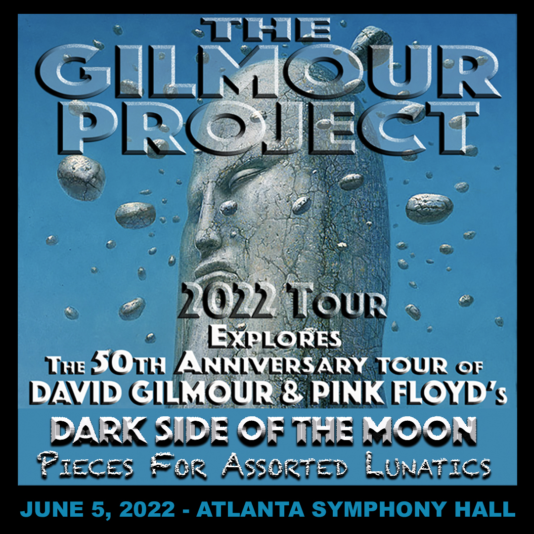 The Gilmour Project - Danny Zelisko Presents