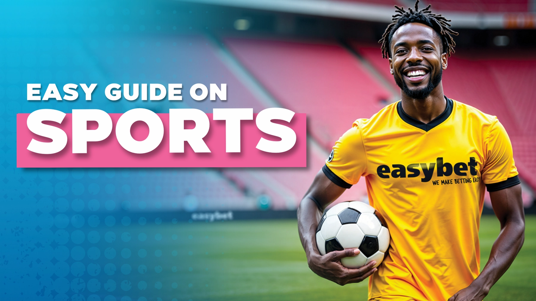 Easybet | Easybet Guide