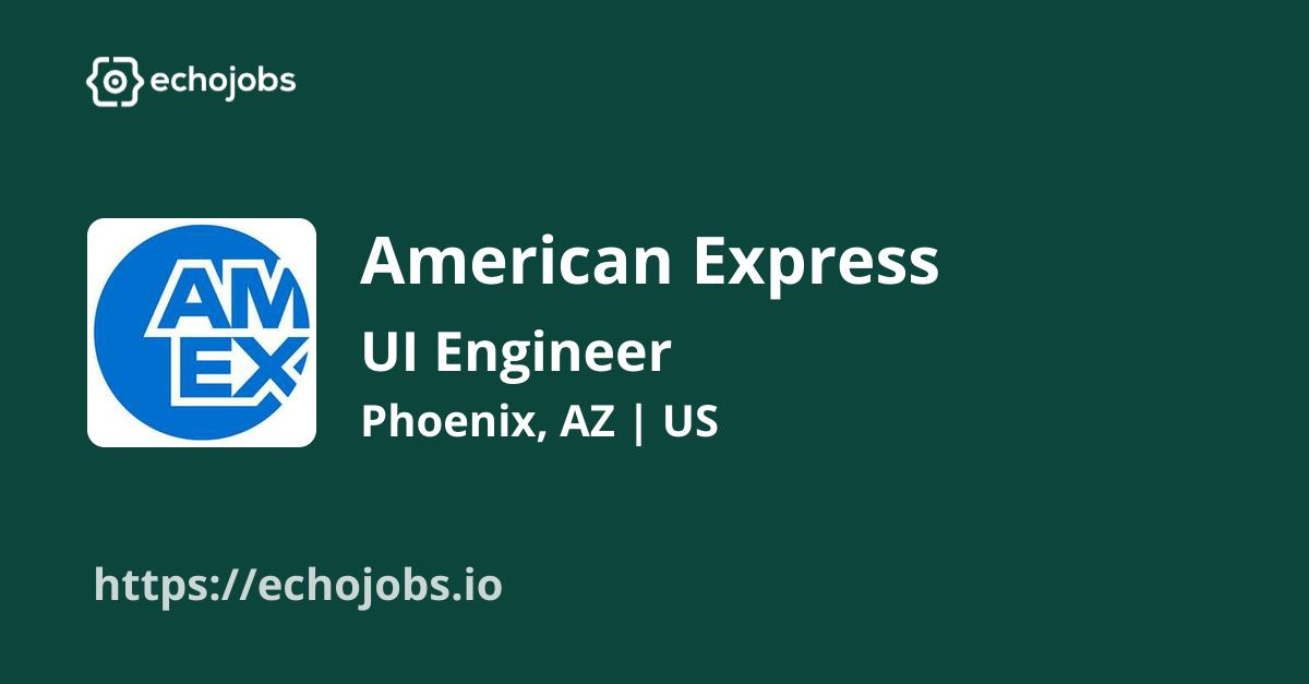 Ui Engineer Javascript React Js Node Js Digital Payments At American Express 2616