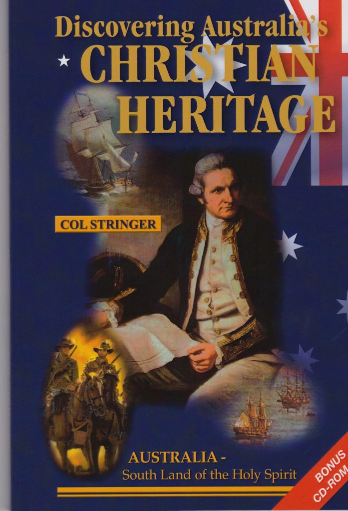 Discovering Australia's Christian Heritage - Col Stringer Ministries