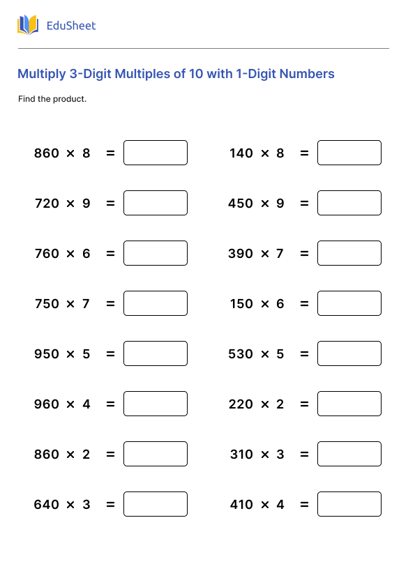 Multiply 3-Digit Multiples of 10 with 1-Digit Numbers Worksheets | Free ...