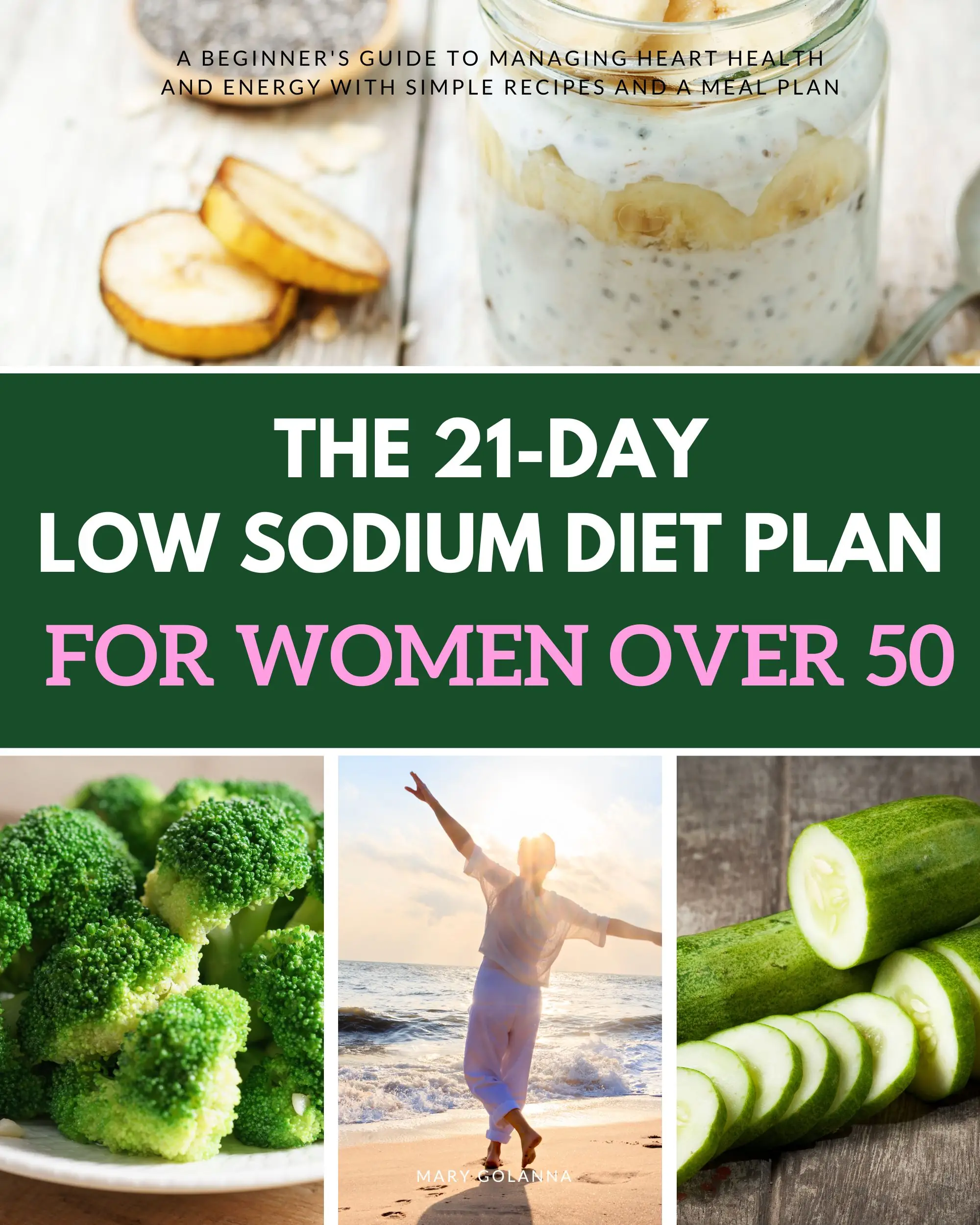 The 21-Day Low Sodium Diet Plan for Women Over 50 Audiobook by Mary ...