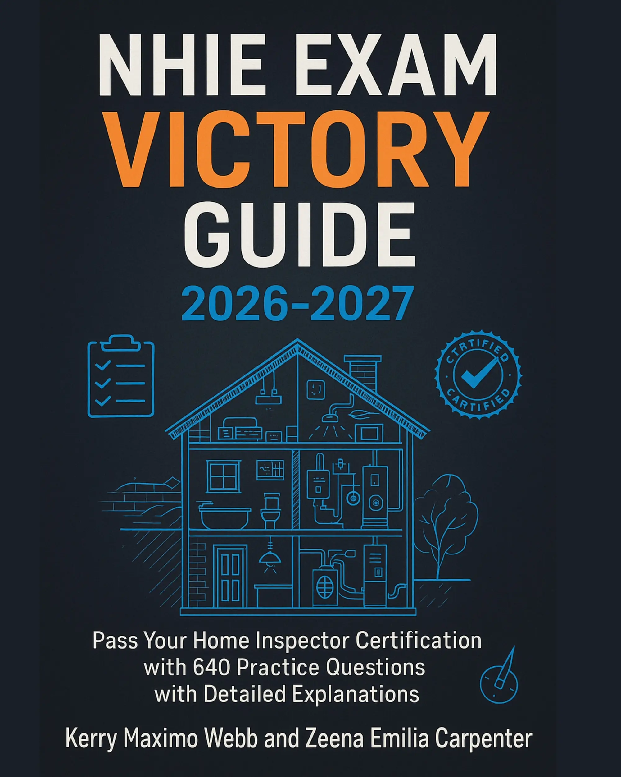 NHIE Exam Victory Guide 2026-2027 Audiobook by Kerry Maximo Webb, Zeena ...