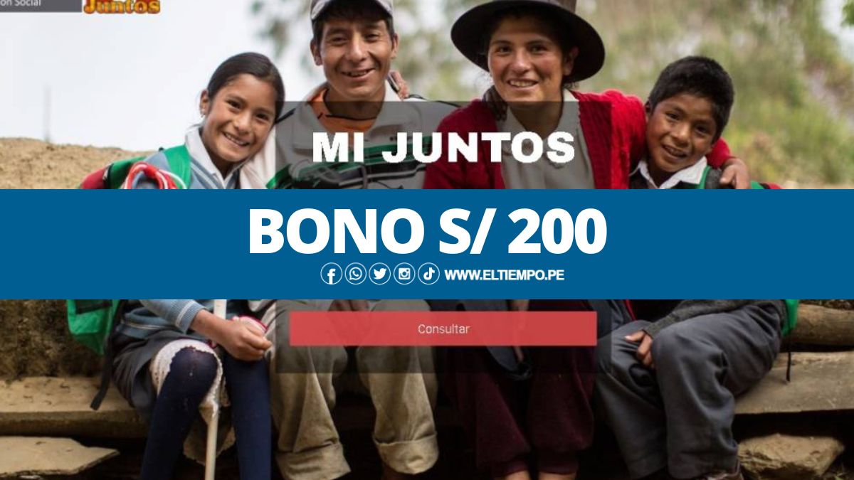 Nuevo bono de 200 soles, LINK: DESCUBRE cuándo cobrar en el Programa Juntos? - El Tiempo