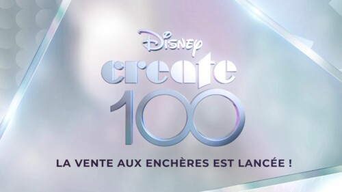 La vente aux enchères en ligne de Disney « Create 100 » au profit de l ...