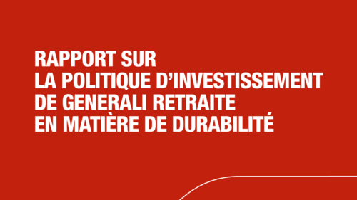 PDF - Rapport 2022 sur la politique d'investissement de Generali Retraite en matière de Durabilité