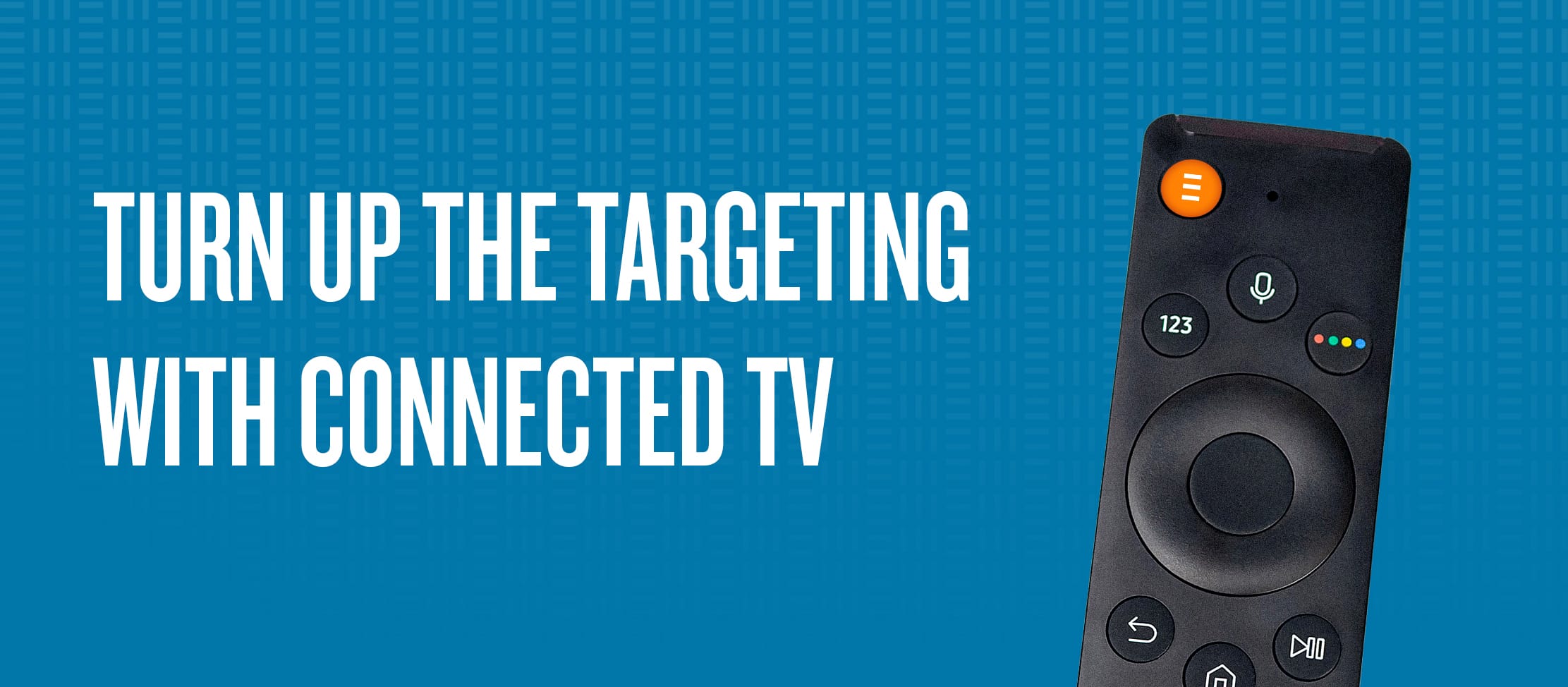 Build an Effective Connected TV Strategy