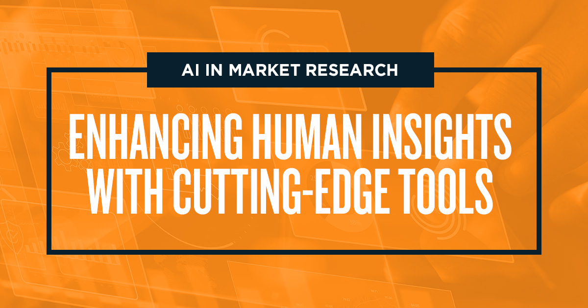 AI in Market Research: Enhancing Human Insights with Cutting-Edge Tools ...