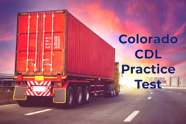 Colorado (CO) CDL Practice Test 2025