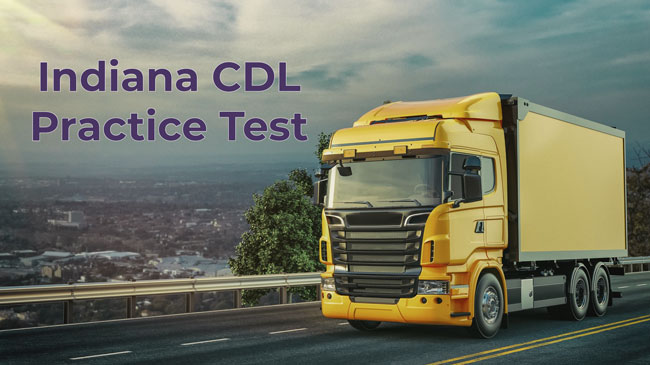 Indiana (IN) CDL Practice Test 2025