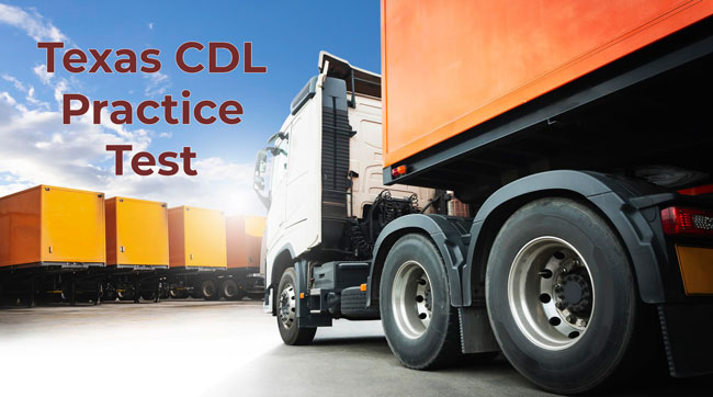 Texas (TX) CDL Practice Test 2025