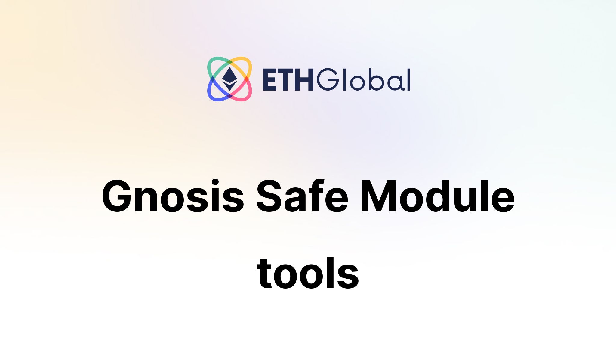 Gnosis Safe Module tools | ETHGlobal