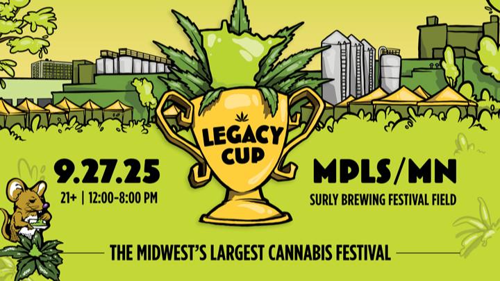Legacy Cup – Minnesota’s Largest Cannabis Festival - 27 SEP 2025