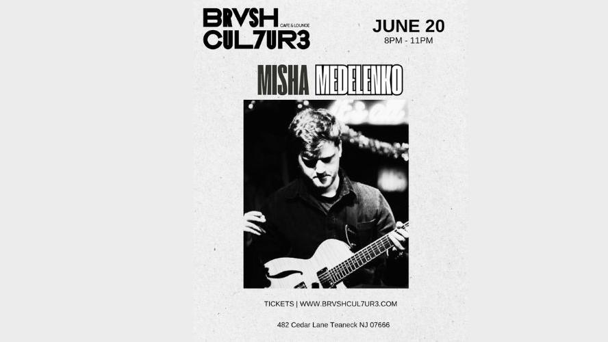 Misha Medelenko Band - 20 JUN 2026